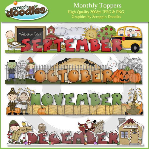 Monthly Toppers - January through December – Scrappin Doodles